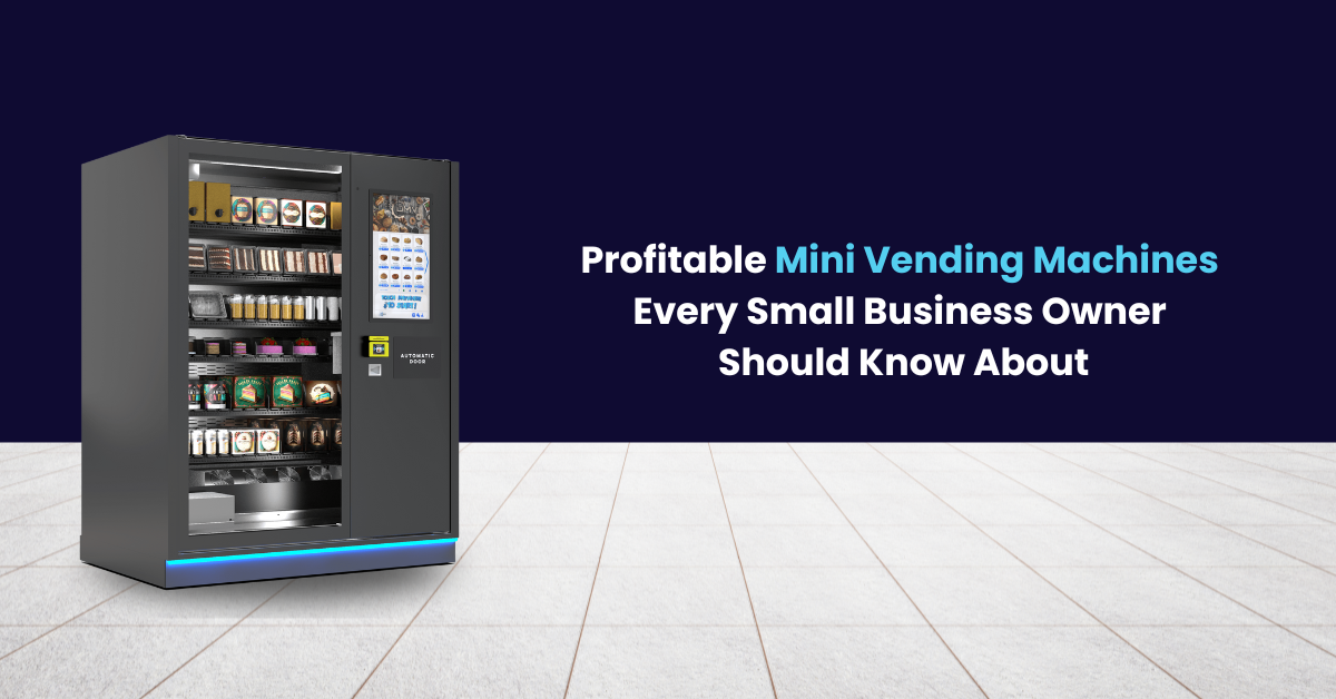 Most Profitable Mini Vending Machines for Small Business Owners - Texas ...